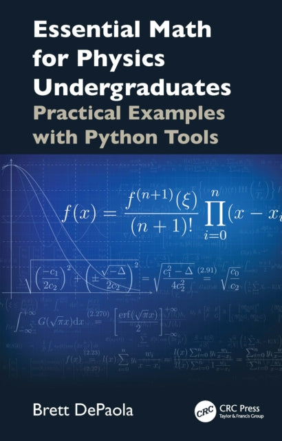 Essential Math for Physics Undergraduates: Practical Examples with ...