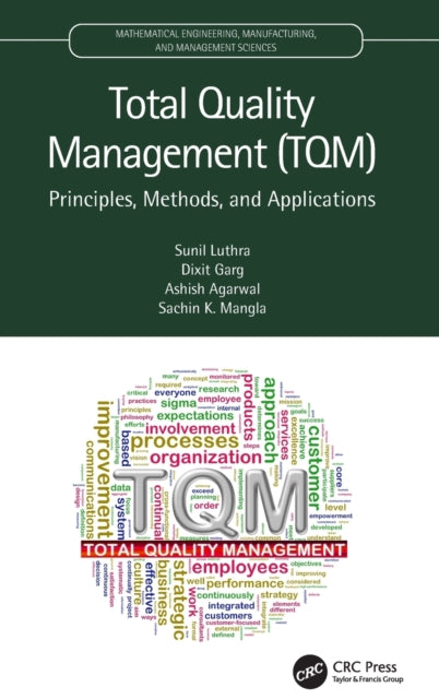 Total Quality Management (TQM): Principles, Methods, and Applications ...