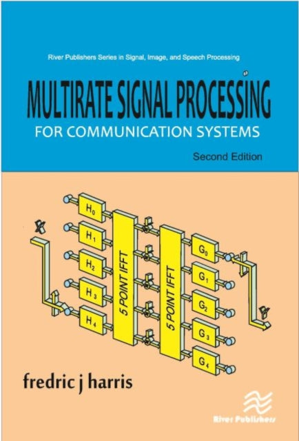 Multirate Signal Processing for Communication Systems, Second Edition ...